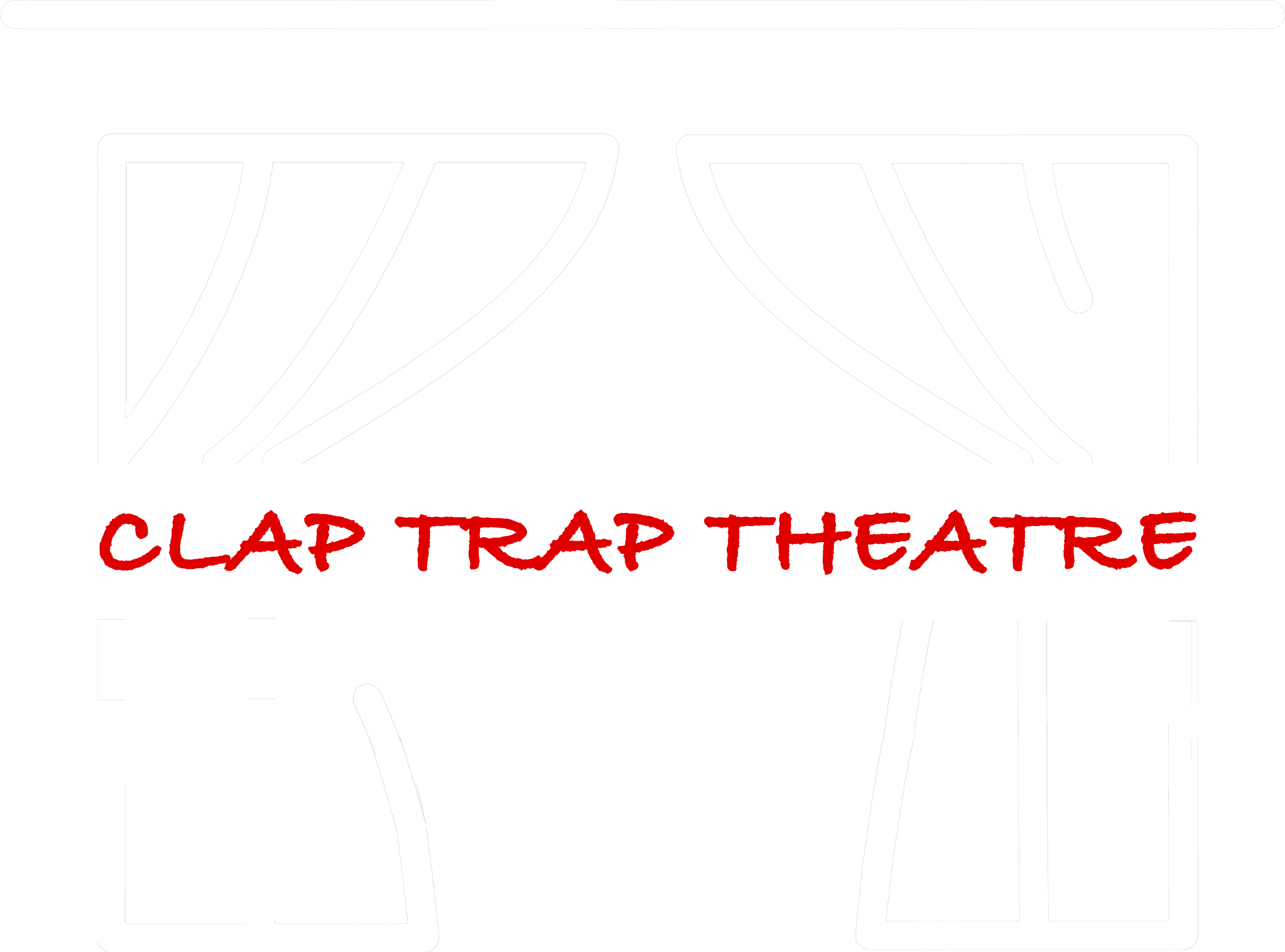 Clap Trap Theatre – © 2024